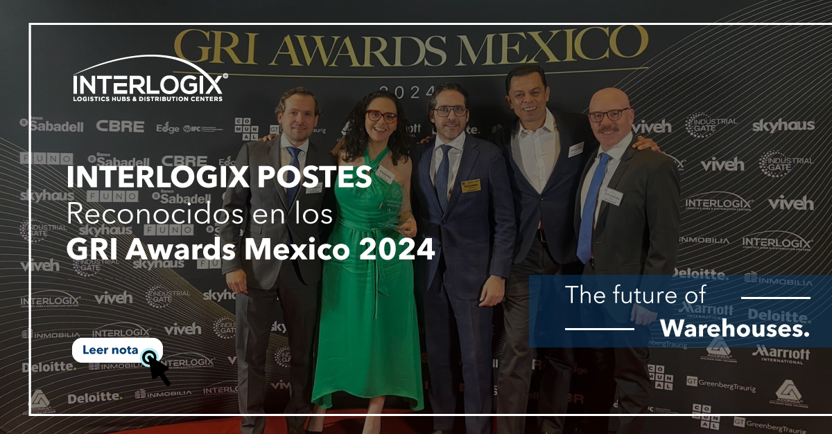 INTERLOGIX POSTES Reconocidos en los GRI Awards Mexico 2024